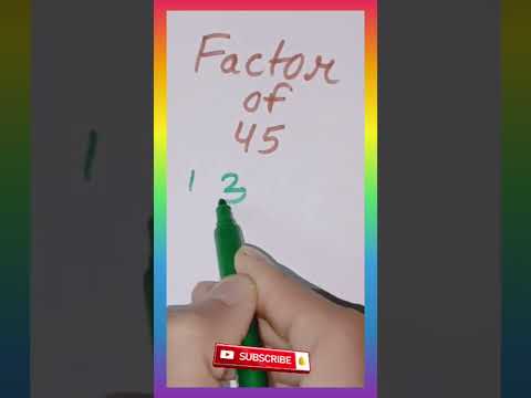 Factor of 45 #shorts