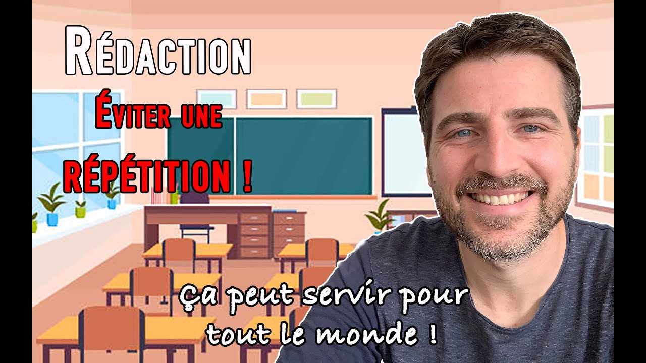 COMMENT éviter de faire une RÉPÉTITION ? 👨🏻‍🏫 Pour RÉDACTION et JEUNES AUTEURS 💪