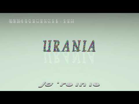 urania - pronunciation