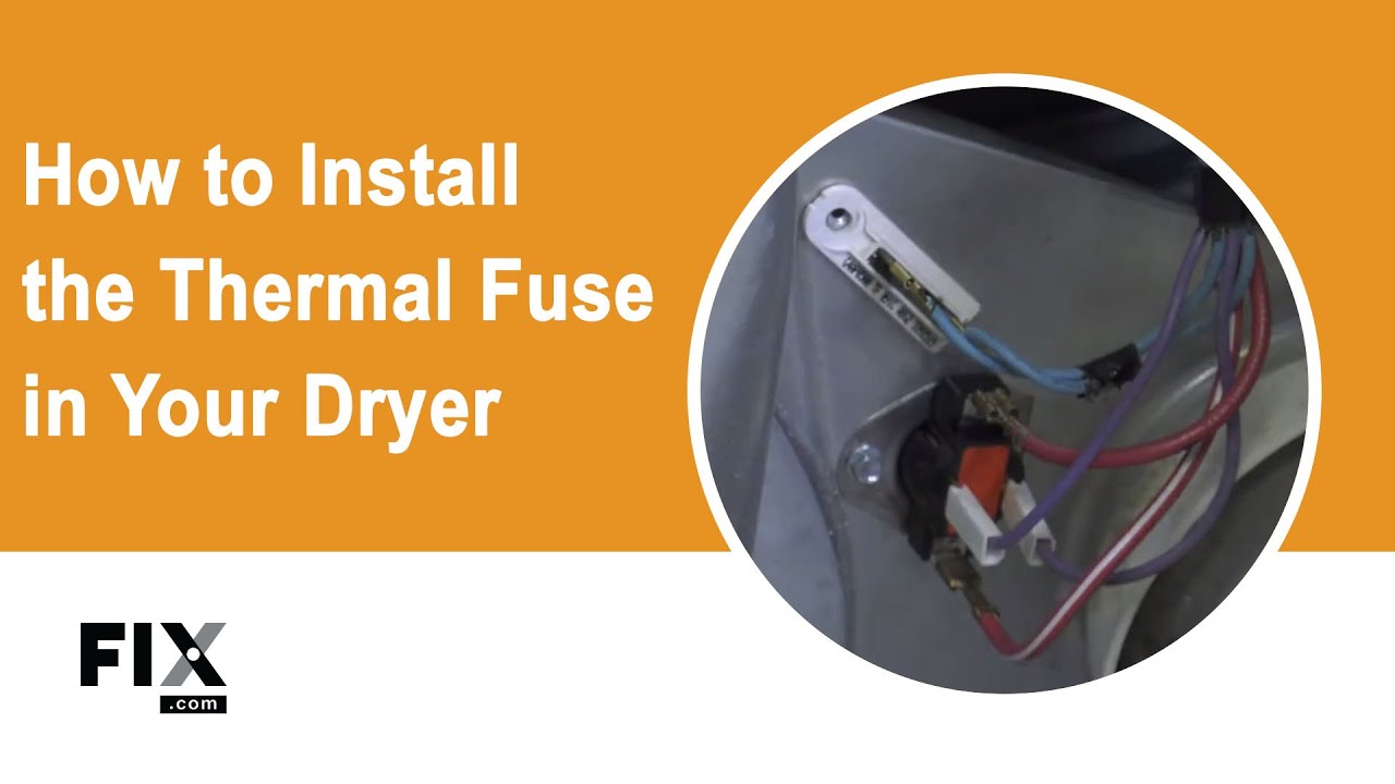 Dryer Not Heating Check The Thermal Fuse