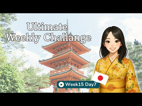 【Week14 チャレンジ】 -Instant English-to-Japanese translation 🇯🇵 Let’s see what you’ve learned this week!
