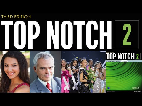 Top Notch 2 - Listening page 58 [DEFINE THE MEANING OF BEAUTY]