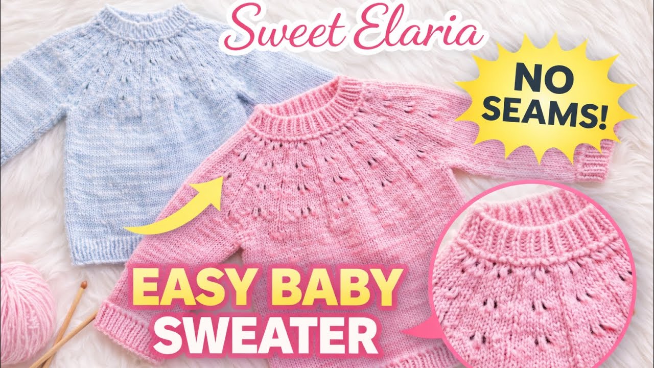 How to Knit Easy Baby Sweater | Eyelet Stitch Round Yoke Jumper | Sweet Elaria