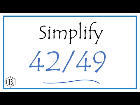 How to Simplify the Fraction 42/49