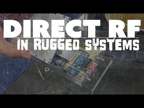 Dealing with Direct RF in Rugged Systems