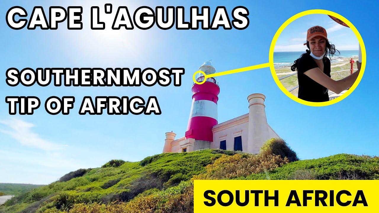 Cape L'Agulhas Agulhas - The Southernmost Tip of Africa - Where two Oceans Meet! GARDEN ROUTE Travel