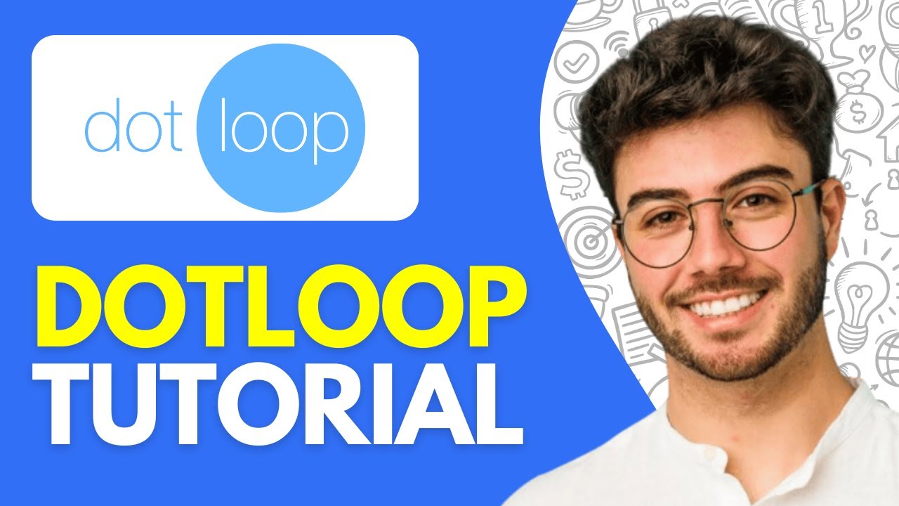 Dotloop Tutorial (2026) How to Use Dotloop for Realtors