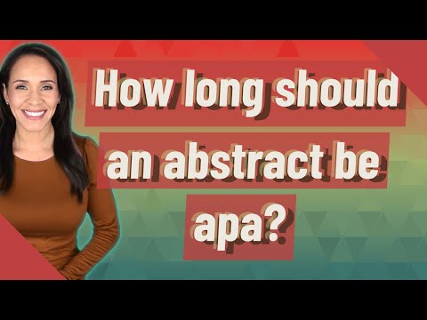 How long should an abstract be apa?