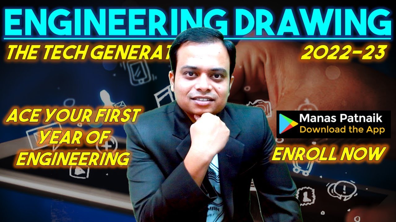 Engineering Drawing 2022-2023 for the Tech Generation