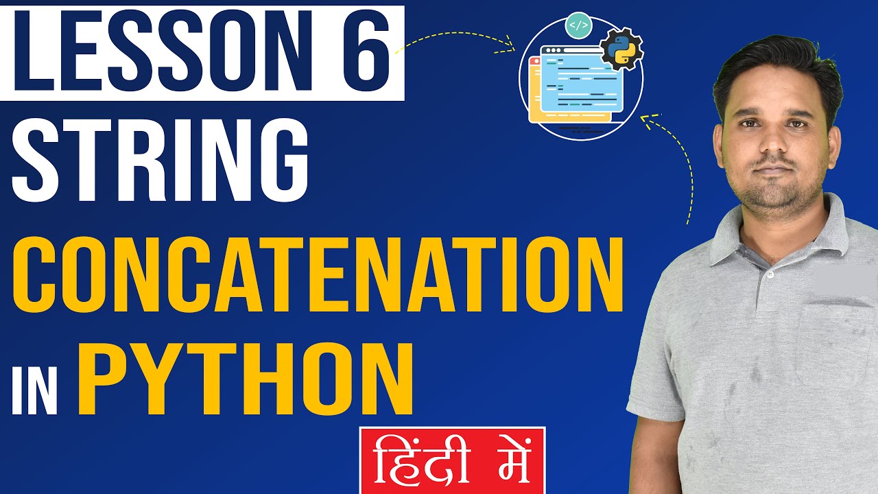 String Concatenation In Python - Python Tutorial  (Lesson  6)