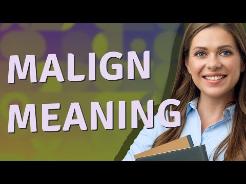Malign | meaning of Malign