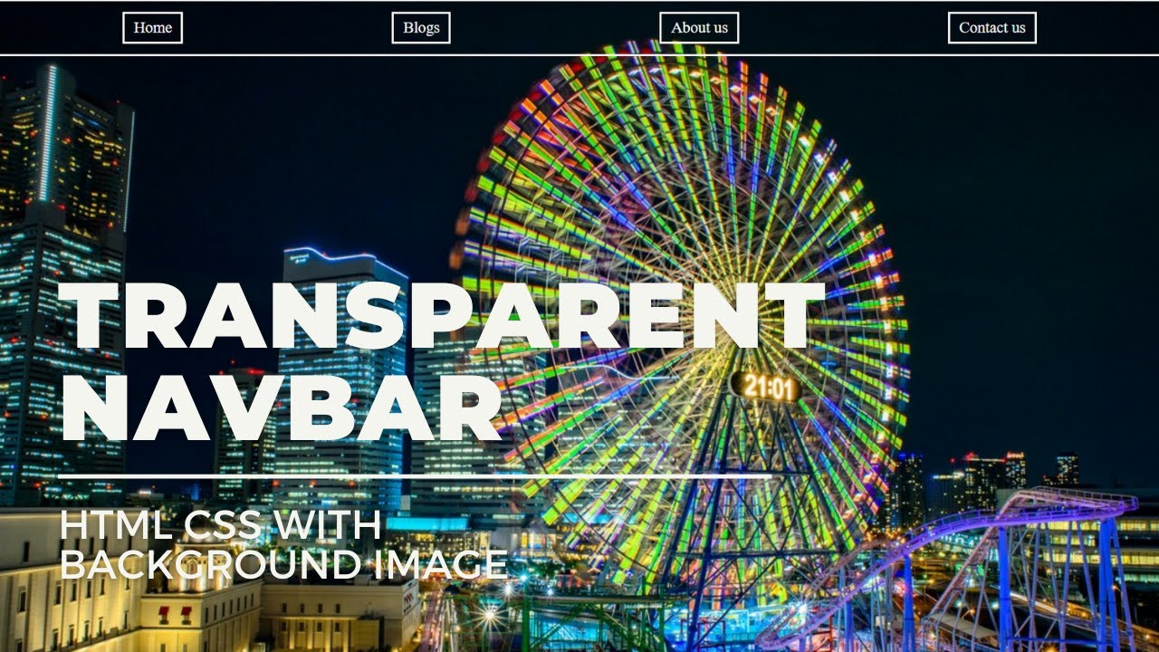 Transparent navigation bar HTML & CSS with background image
