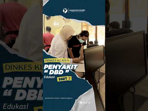 (PART 2) EDUKASI PENYAKIT DBD #productionhouse #onepeckerstudio #demamberdarah