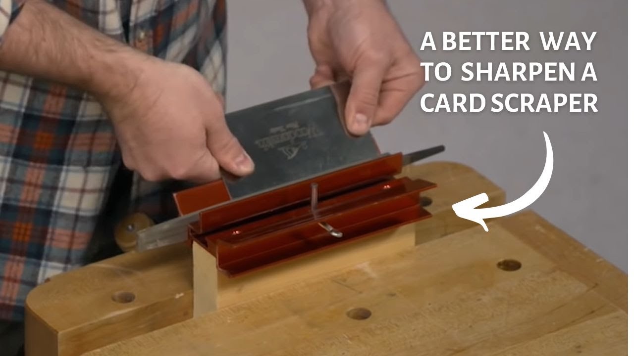 How to Use the Woodsmith Scraper Sharpening System
