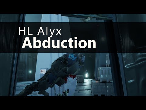 Steam Community :: Video :: Abduction - Half-Life Alyx Custom map - VR by: khepera_ptah