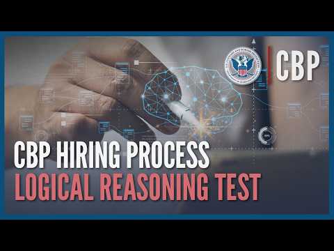 Logical Reasoning Test - CBP Hiring Process | CBP