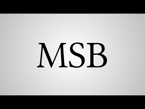 What Does "MSB" Stand For?