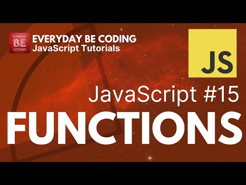 Function in JavaScript - #15 @Everyday-Be-Coding