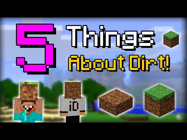 Every dirt-type block in Minecraft and how to get them