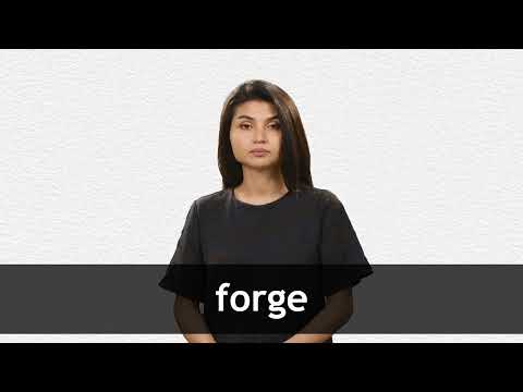 FORGE definition and meaning | Collins English Dictionary