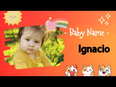 IGNACIO | Ignacio name meaning | Boy Name Meaning | Fire (2023)