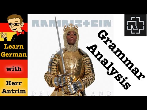 Rammstein - Deutschland: German Grammar Lyrics Analysis