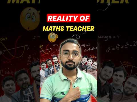 Reality of maths teacher| SSC CGL Maths Teacher| #ssc #cgl #maths #shorts