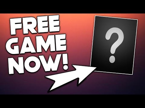 GET A FREE PC GAME RIGHT NOW + BORDERLANDS STEAM IS STUPID CHEAP RIGHT NOW!
