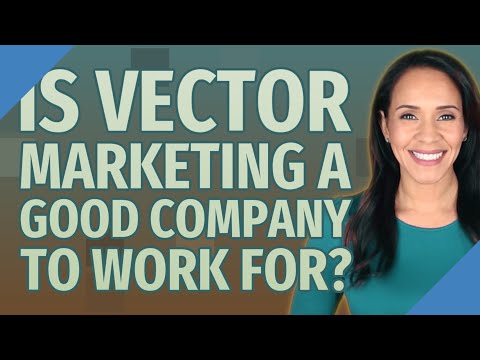 Is Vector Marketing a good company to work for?