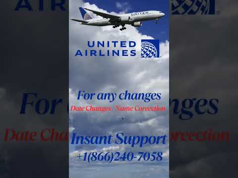 How to Correct a Name on United Airlines Ticket 2025