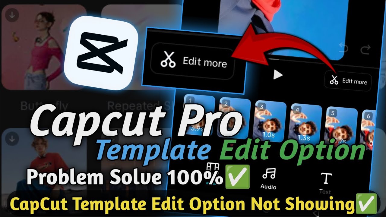 Capcut Template Edit more Option Not Showing | CapCut Template Edit Option not Showing✅