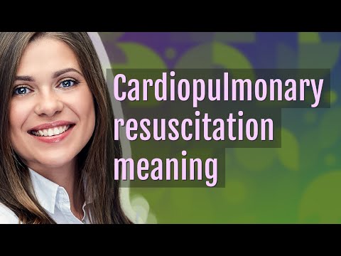 Cardiopulmonary resuscitation | meaning of Cardiopulmonary resuscitation