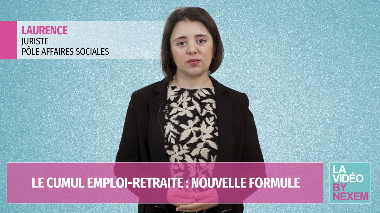 Le cumul emploi-retraite : nouvelle formule