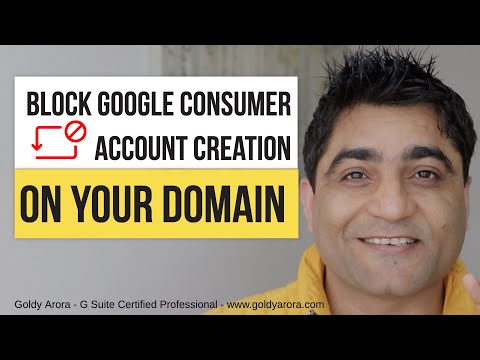 Block Google Consumer Account Creation on your domain