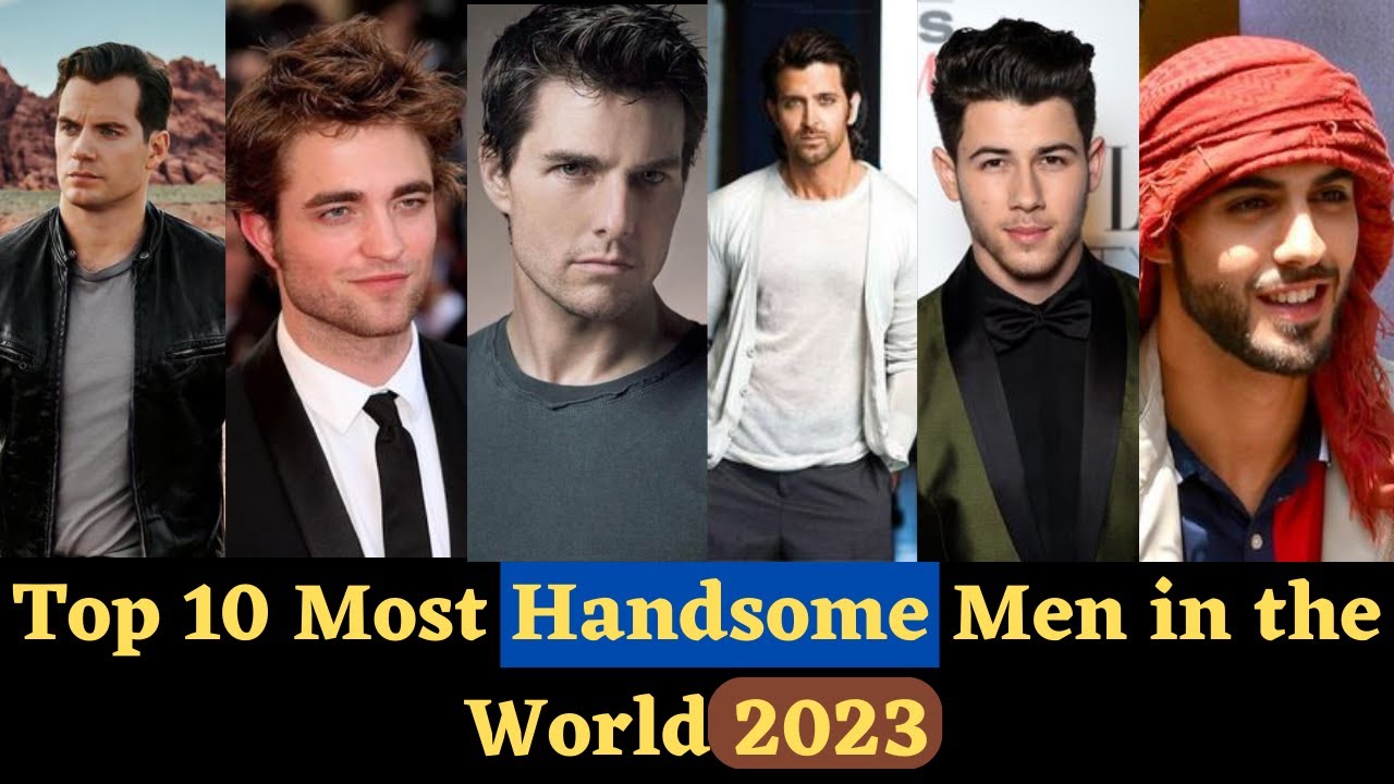 Top 10 Most Handsome Men in the World 2023 || Most Famous Actors around the World.