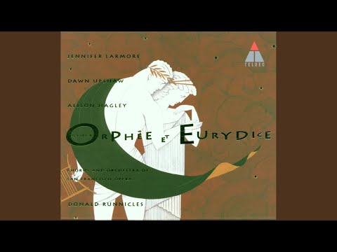 Gluck : Orphée et Eurydice : Act 2 "O vous, ombres que j'implore" [Orphée, Chorus]