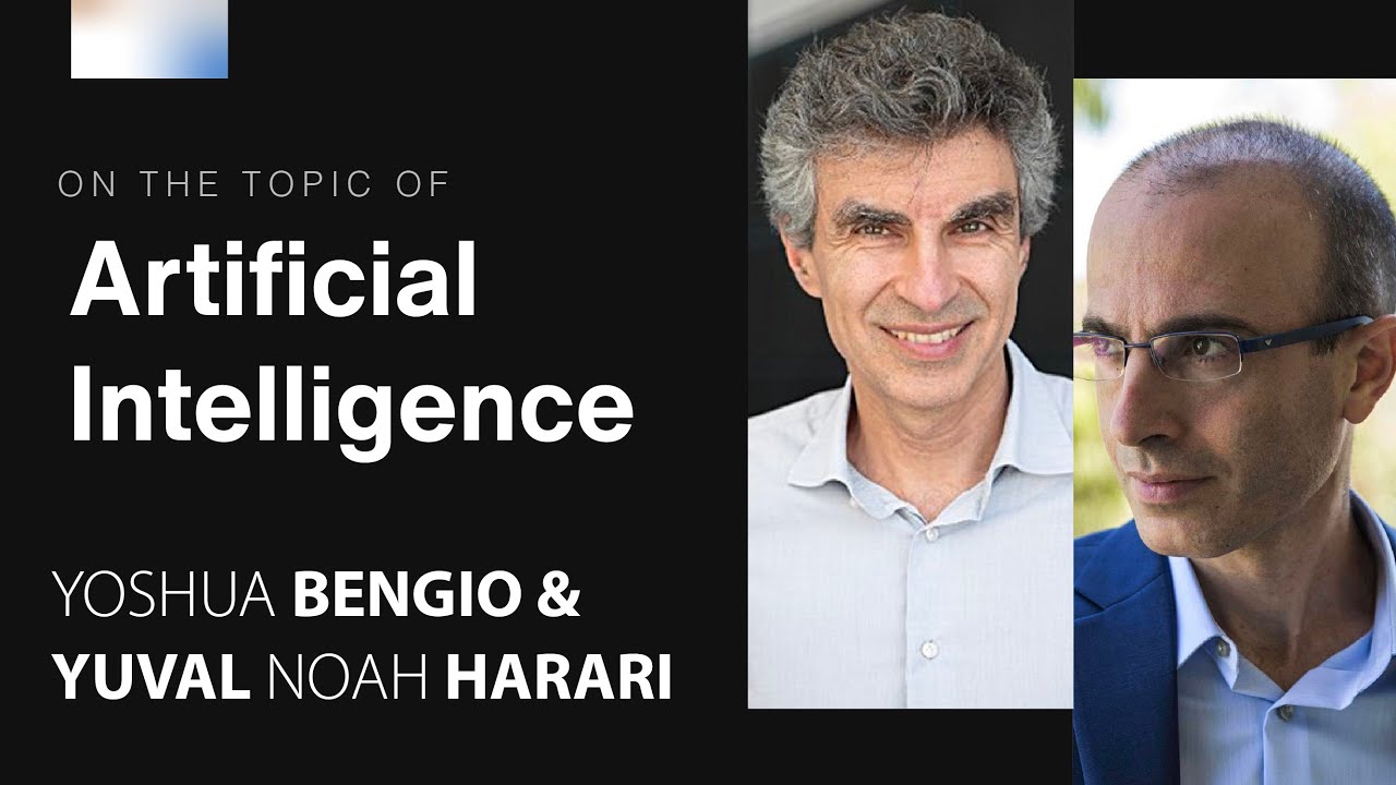 The Existential Threat of Artificial Intelligence: Insights from Yoshua Bengio and Yuval Noah ...