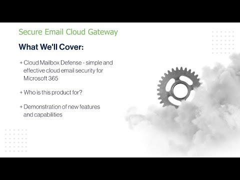 Secure Email Cloud Gateway | Simplified Email Security in the Cloud