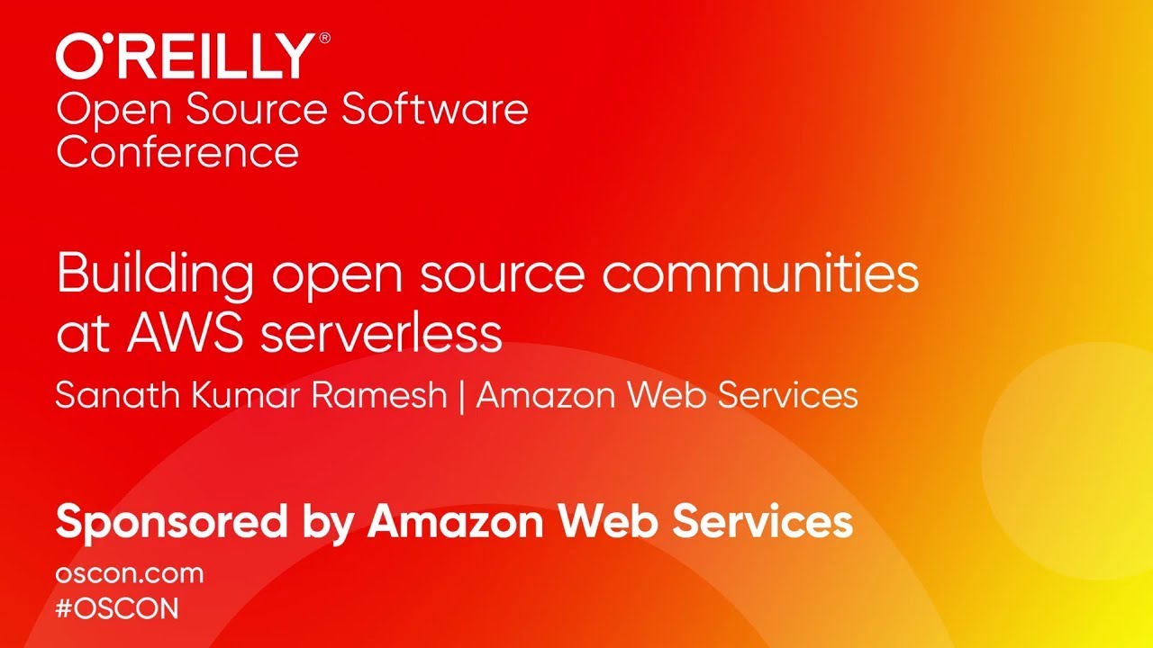 Building Open Source Communities at AWS Serverless