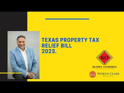 Property Tax Relief Bill |Texas | Homeowner |Appraisal