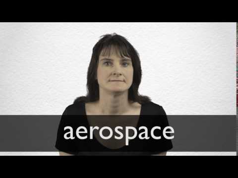 AEROSPACE definition in American English | Collins English Dictionary