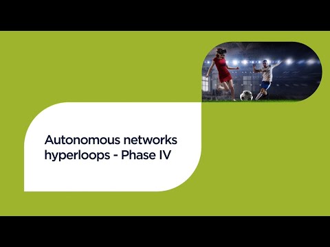 TM Forum Catalyst trailer: Autonomous network hyperloops - Phase IV