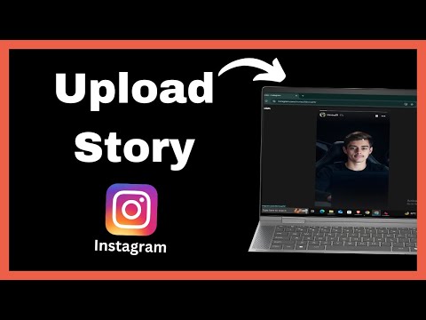 How To Upload Story On Instagram From PC – Quick Tutorial
