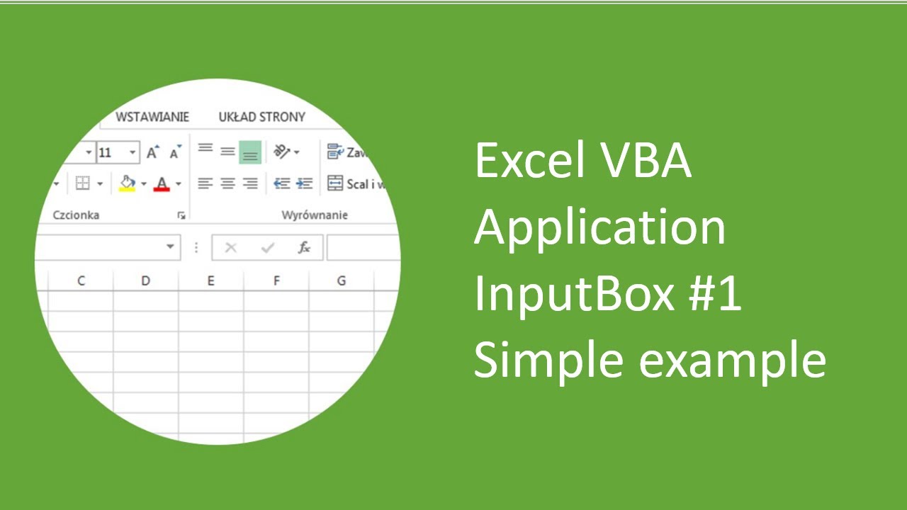Excel VBA Application InputBox #1 - Simple example
