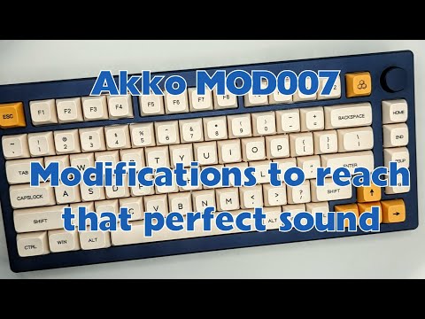 Akko MOD007 modifying it to reach it's best performance, for a discontinued kit anyways :)