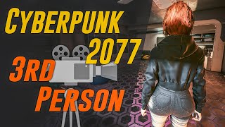 Cyberpunk Third Person Mod Installation Guide and Showcase at Cyberpunk ...