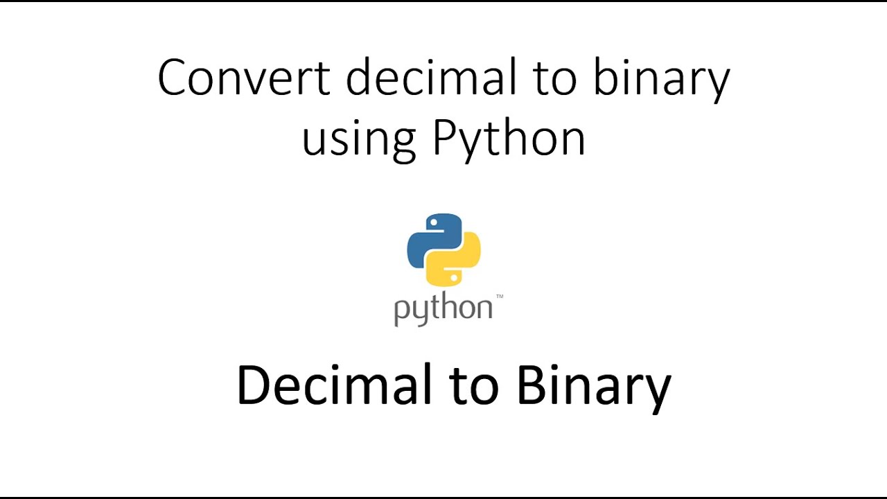 Convert decimal to binary using Python | KickStartToProgramming