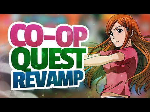 FINALLY! Co-op Quest Revamp/Orb Reset & MORE! | Bleach Brave Souls