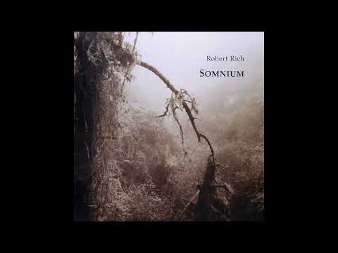 Robert Rich - Somnium