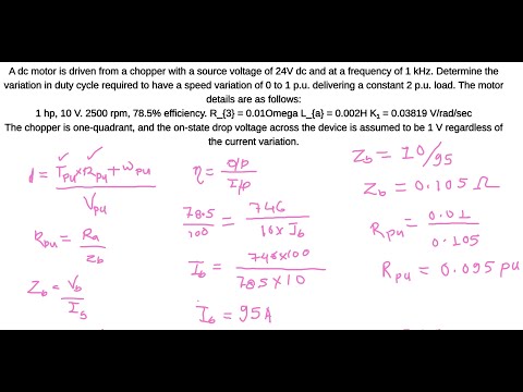 Calculation of duty cycle of chopper controlled dc motor II drives